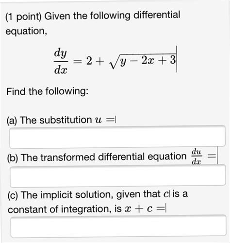 solved given the following differential equation dy dx 2