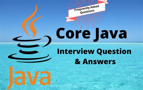 14 important java interview questions and answers for freshers 2021