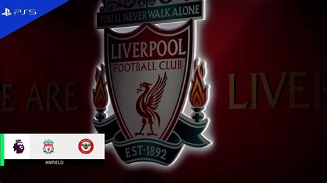 Fc 24 Liverpool Vs Brentford Premier League Ps5 4k Youtube