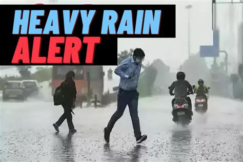 Imd Rainfall High Alert Imd Issues Warning Of Heavy Rain