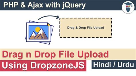 php ajax drag and drop file upload with dropzonejs tutorial