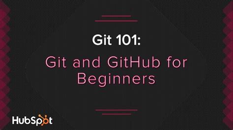 git 101 git and github for beginners