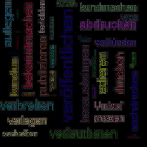 VerÖffentlichen Synonym Lexikothek • Ein Anderes Wort Für Veröffentlichen