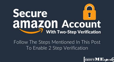How To Secure Amazon Account With Two Step Verification