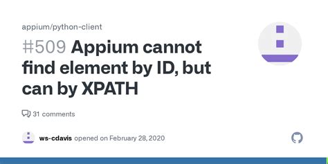 appium cannot find element by id but can by xpath · issue 509