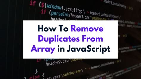 how to remove duplicates from array in javascript rs wp themes