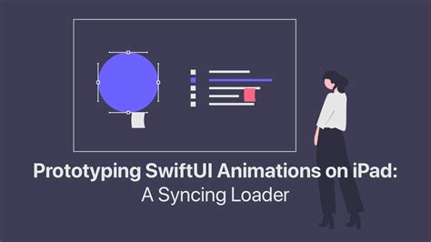 prototyping swiftui animations on ipad a syncing loader youtube