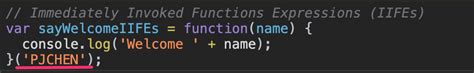 [筆記] 談談javascript中的iifes immediately invoked functions expressions