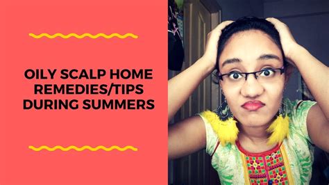 Tips And Tricks For Oily Hair During Summers Indian Hair Care For
