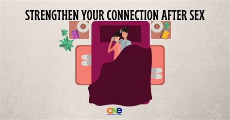 621 strengthen your connection after sex