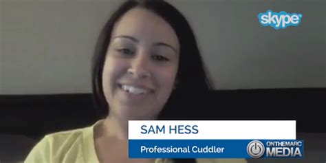 Samantha Hess Cuddling Connoisseur Onthemarcmedia