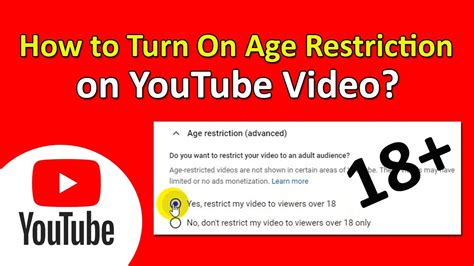 How To Age Restrict Your Youtube Videos How To Turn On Age