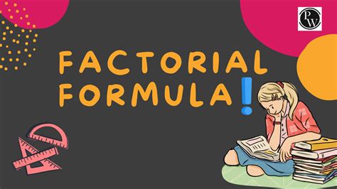 Factorial Formula