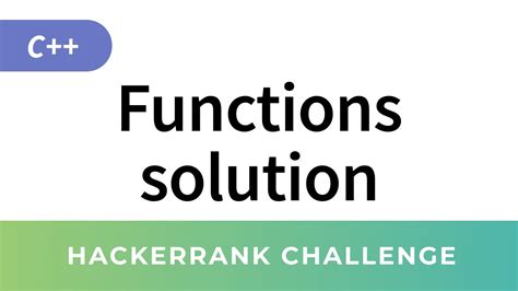 hackerrank solution functions in c youtube