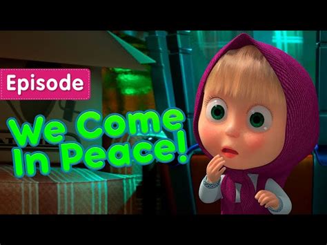 New Episode Masha And The Bear We Come In Peace Episode 65 Videos