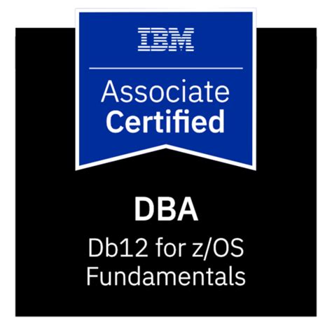 ibm associate certified dba db2 12 for z os fundamentals credly