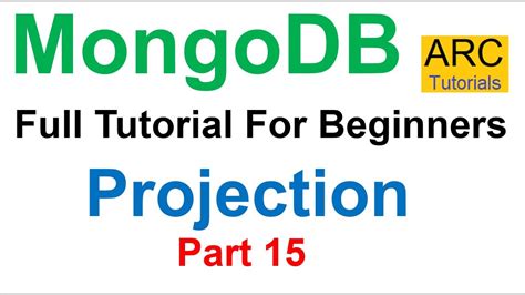 mongodb tutorial for beginners 15 projection in mongodb youtube