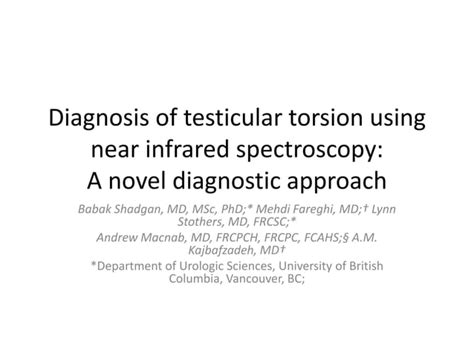 Diagnosing Testicular Torsion With Near Infrared Spectroscopy Ppt