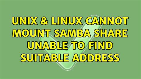 unix and linux cannot mount samba share unable to find suitable address