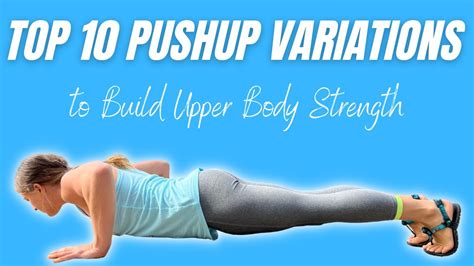Top 10 Pushup Variations To Build Upper Body Strength Youtube