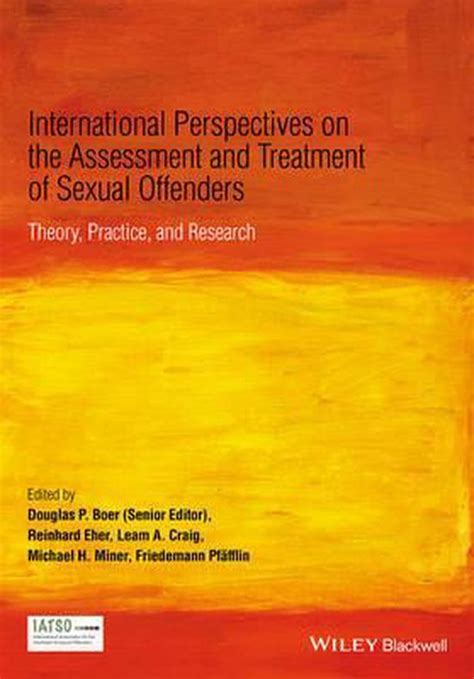 International Perspectives On The Assessment And Treatment Of Sexual