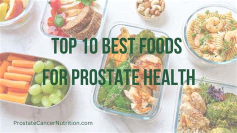 10 Best Foods For Prostate Health Unveiling The Key To Longevity And