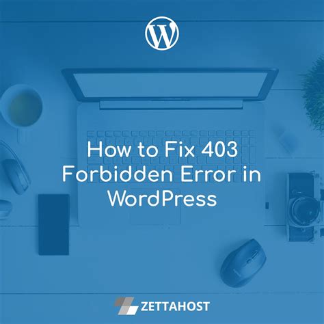 How To Fix 403 Forbidden Error In Wordpress