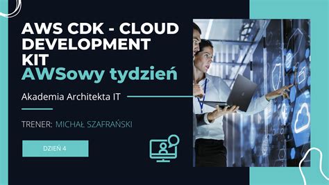 aws cdk cloud development kit akademia architekta it