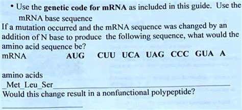 Solved Use The Genetic Code For Mrna As Included In This Guide Use The