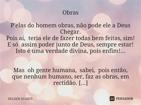 ⁠obras Pelas Do Homem Obras Não Helder Duarte Pensador