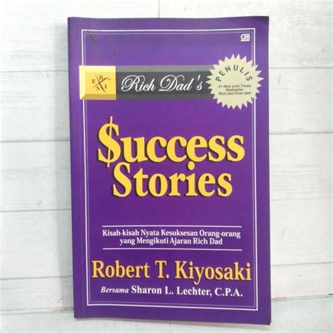 Jual Rich Dads Success Stories Buku Robert T Kiyosaki Di Lapak