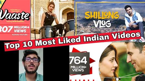 Top 10 Most Liked Indian Video On Youtube Carry Minati In The List