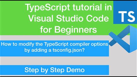 typescript for beginners how to modify typescript compiler options