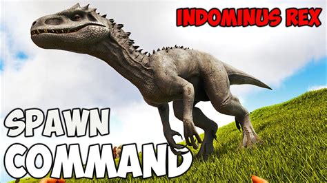 Indominus Rex Ark Spawn Command How To Summon Indominus Rex Ark Code