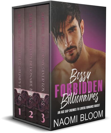 Bossy Forbidden Billionaires An Age Gap Enemies To Lovers Romance