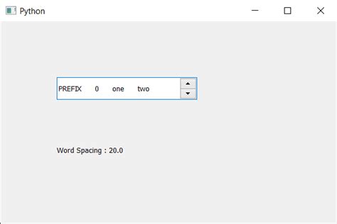 pyqt5 qspinbox getting word spacing geeksforgeeks