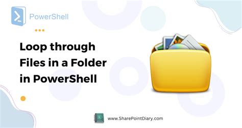 How To Loop Through Files In A Directory In Powershell Sharepoint Diary