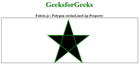 fabric js polygon strokelinecap property geeksforgeeks