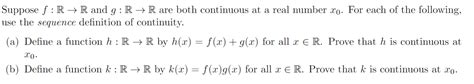 solved suppose f r→r and g r→r are both continuous at a real