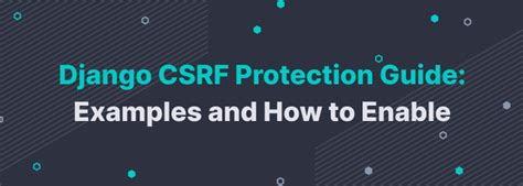 react csrf protection guide examples and how to enable it