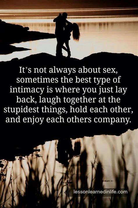 I Miss This Lessons Learned In Life Intimacy Quotes