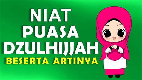 Berikut Jadwal 9 Hari Puasa Dzulhijjah 2024 Niat Tata Cara Dan