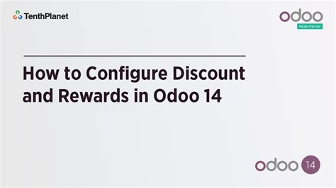 how to configure discount and rewards in odoo 14 resources