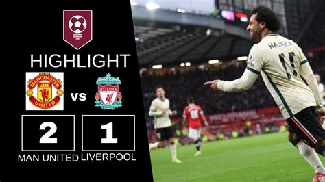 What A Win ️‍🔥 Manchester United Vs Liverpool Extended Highlights