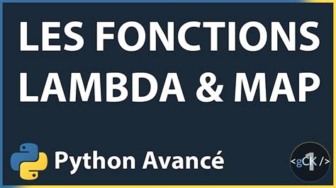 [1 ] comment utiliser les fonctions lambda et map python 3 avancé