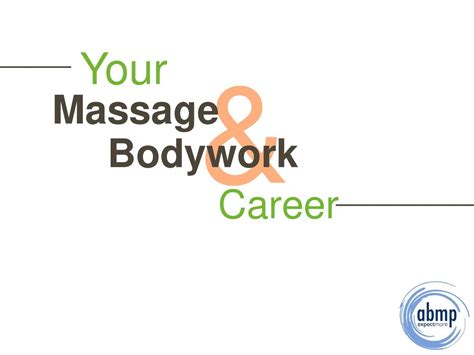 Your Massage And Bodywork Career Slide Show Directions Ppt Download