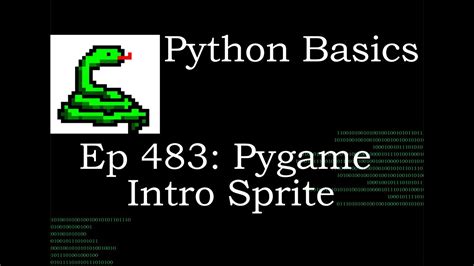 python basics pygame intro sprite module youtube