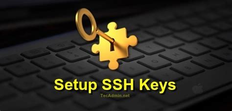 set up key based ssh authentication a step by step guide