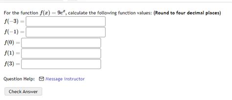 Solved For The Function F X 9ex Calculate The Following