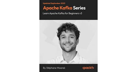 apache kafka series learn apache kafka for beginners v3 [video]